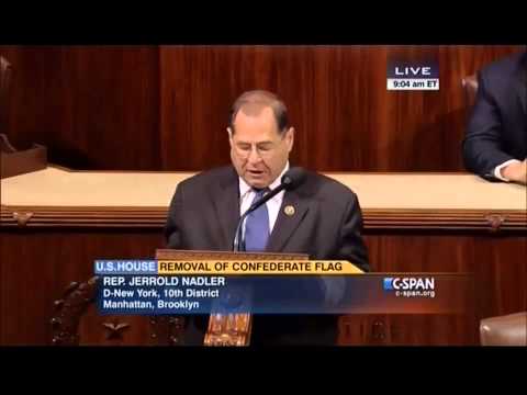 Rep. Nadler: The Confederate Flag Represents Racism, Slavery, and Treason