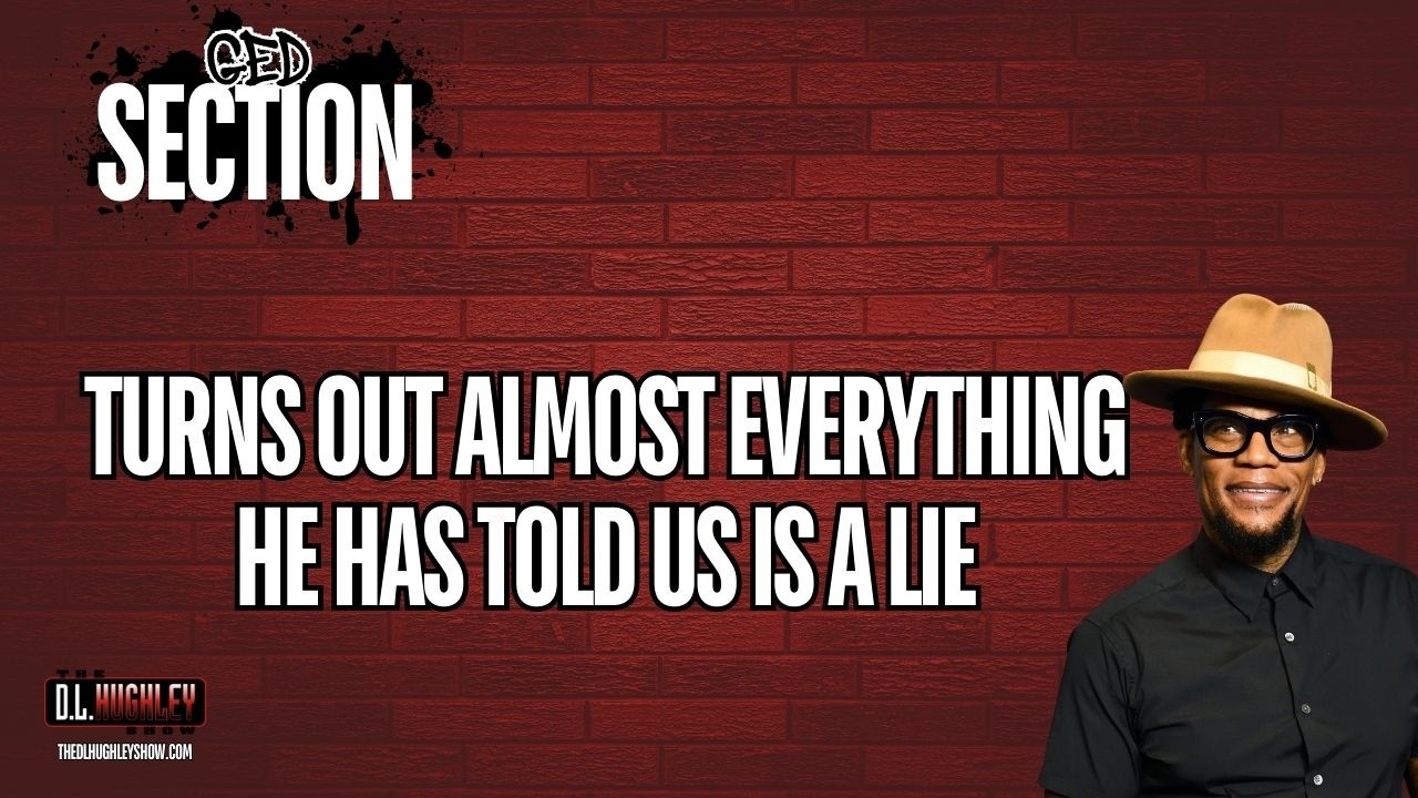 Turns Out Almost Everything He Has Told Us is a Lie | Notes From The GED Section