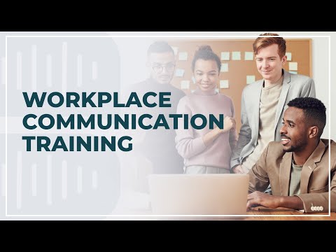 Workplace Communication Training
