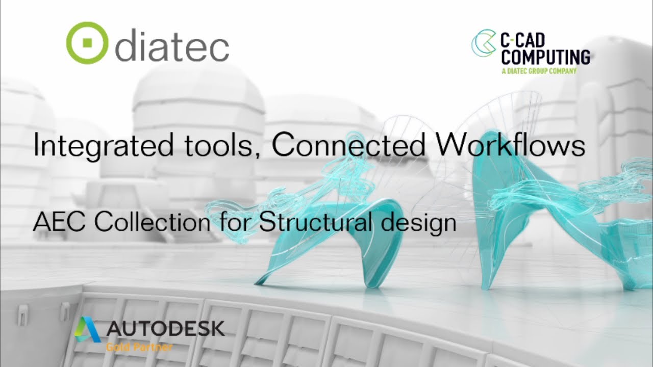 Integrated Tools Connected Workflows for Structural Design