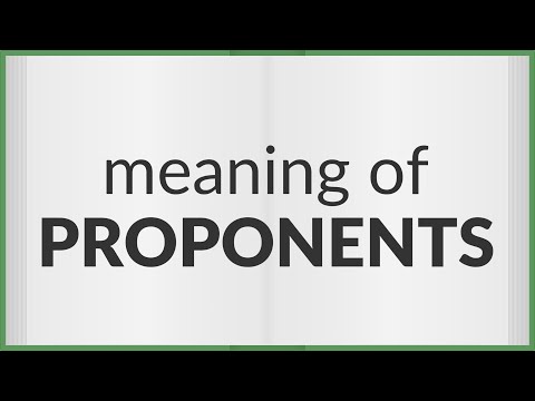 Proponents | meaning of Proponents