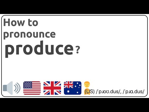 How to pronounce produce in english?