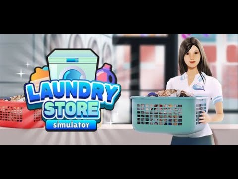 Steam Community :: Video :: Laundry Store Simulator - Gameplay
