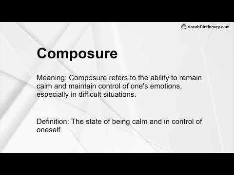Composure Meaning