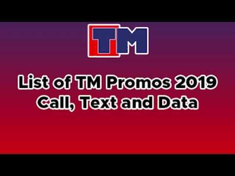 COMPLETE LIST OF TM PROMOS call, text and internet data 2019