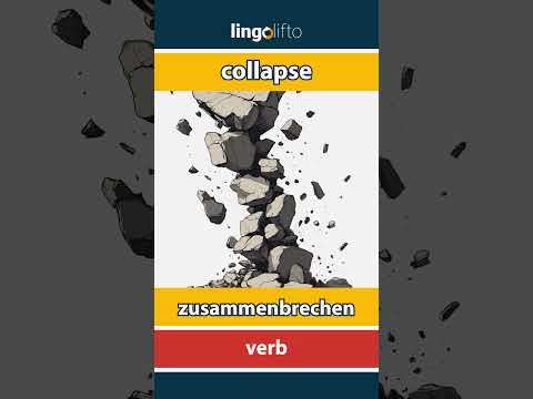 π¬π§π©πͺ collapse - zusammenbrechen : learn English : Lernen wir Englisch : vocabulary builder
