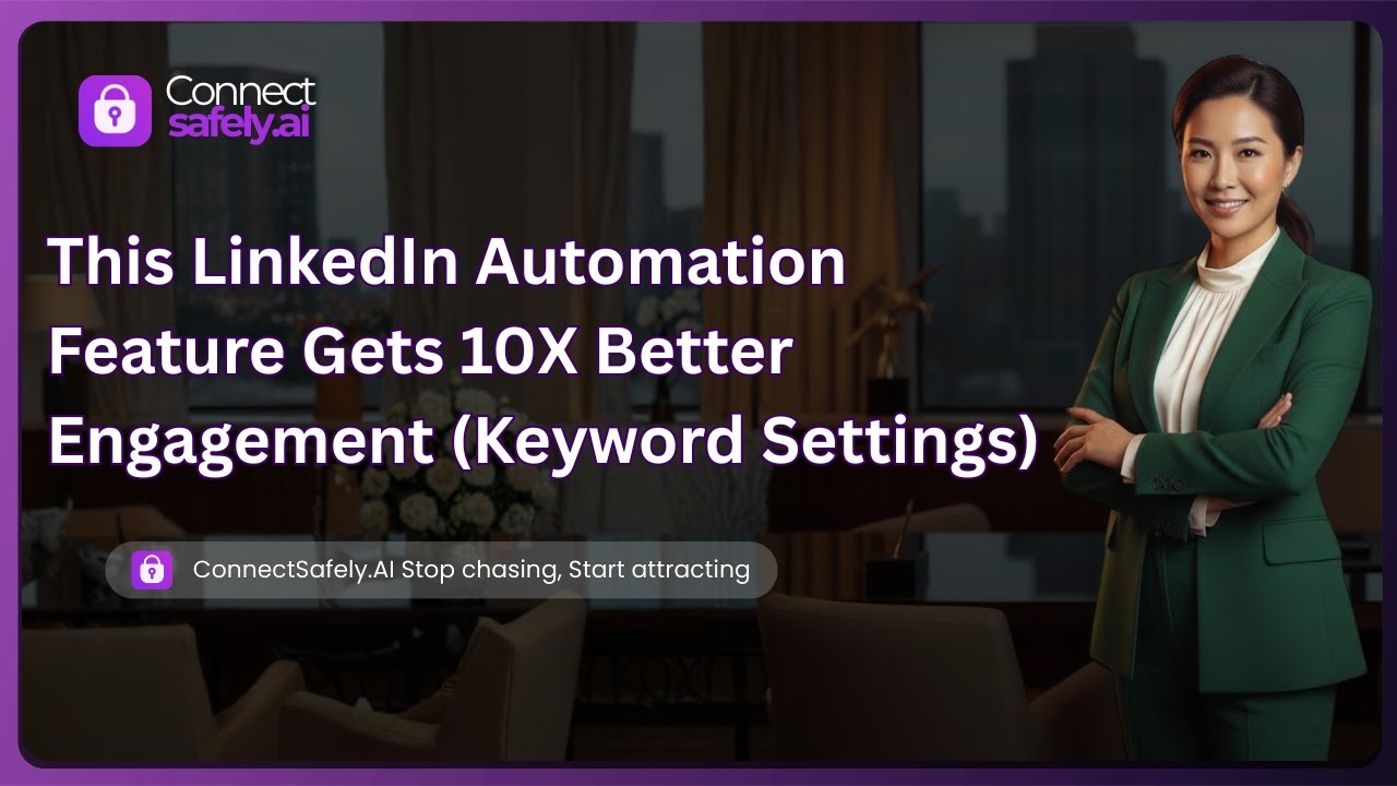 This LinkedIn Automation Feature Gets 10X Better Engagement (Keyword Settings)