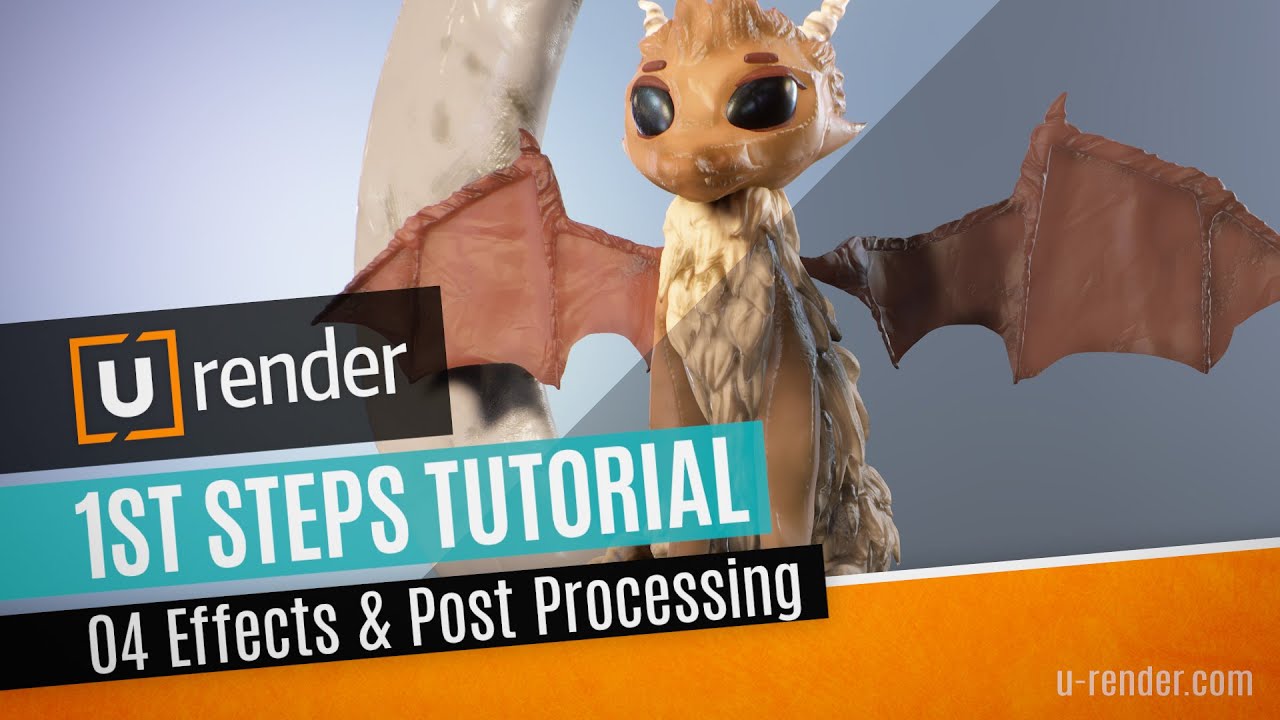 Post-processing Effects - U-RENDER First Steps