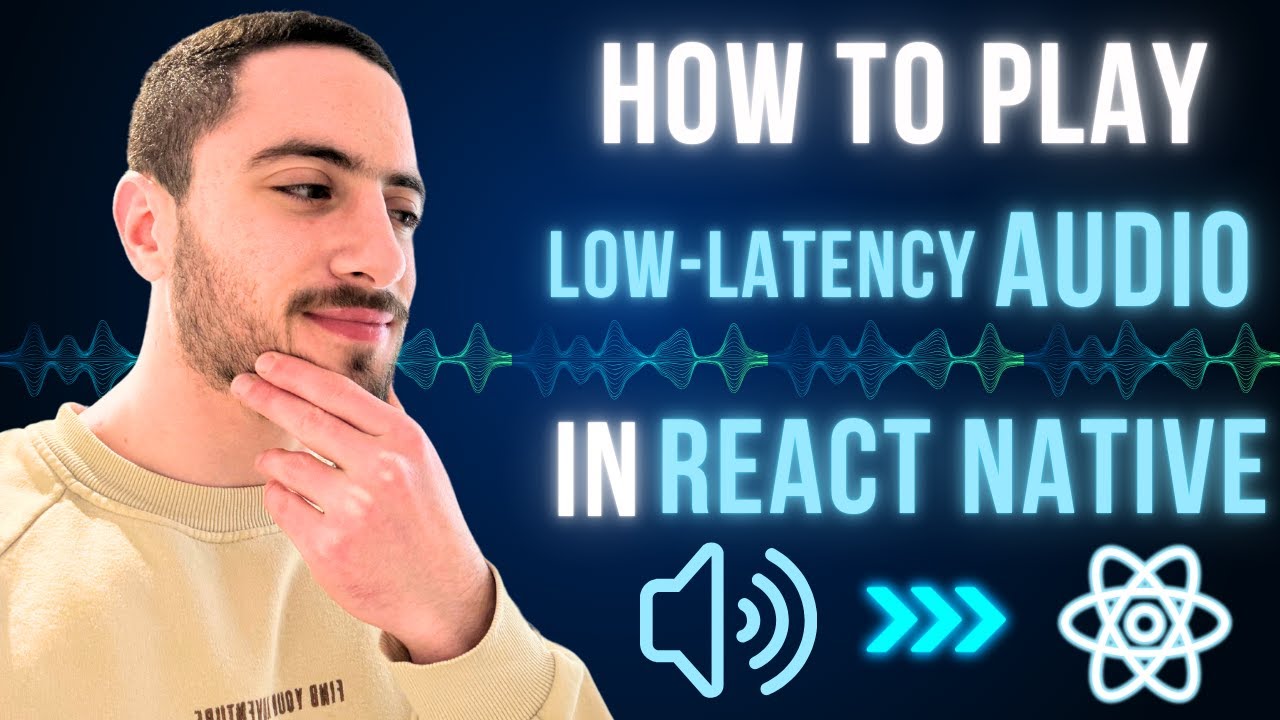 How to Play Low-Latency Audio in React Native