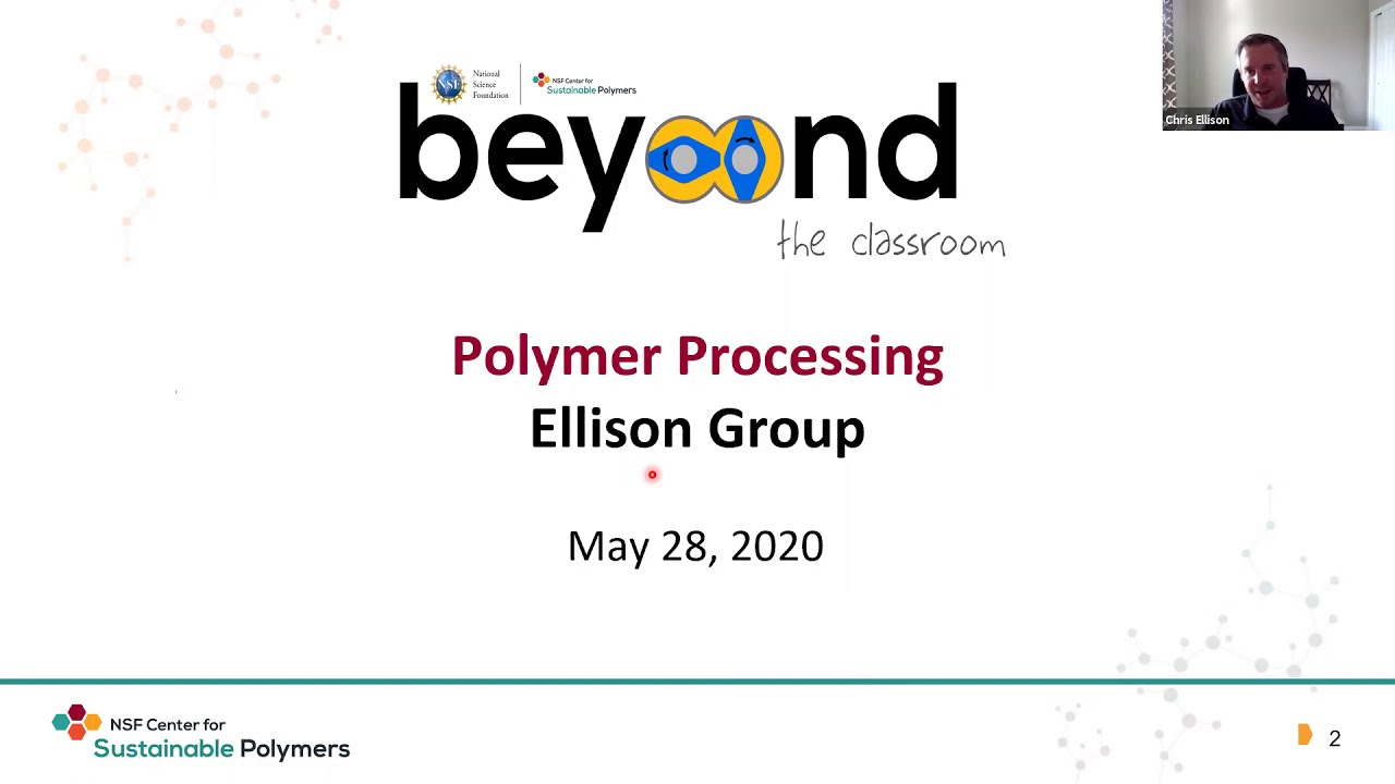 Beyond the Classroom: Polymer Processing