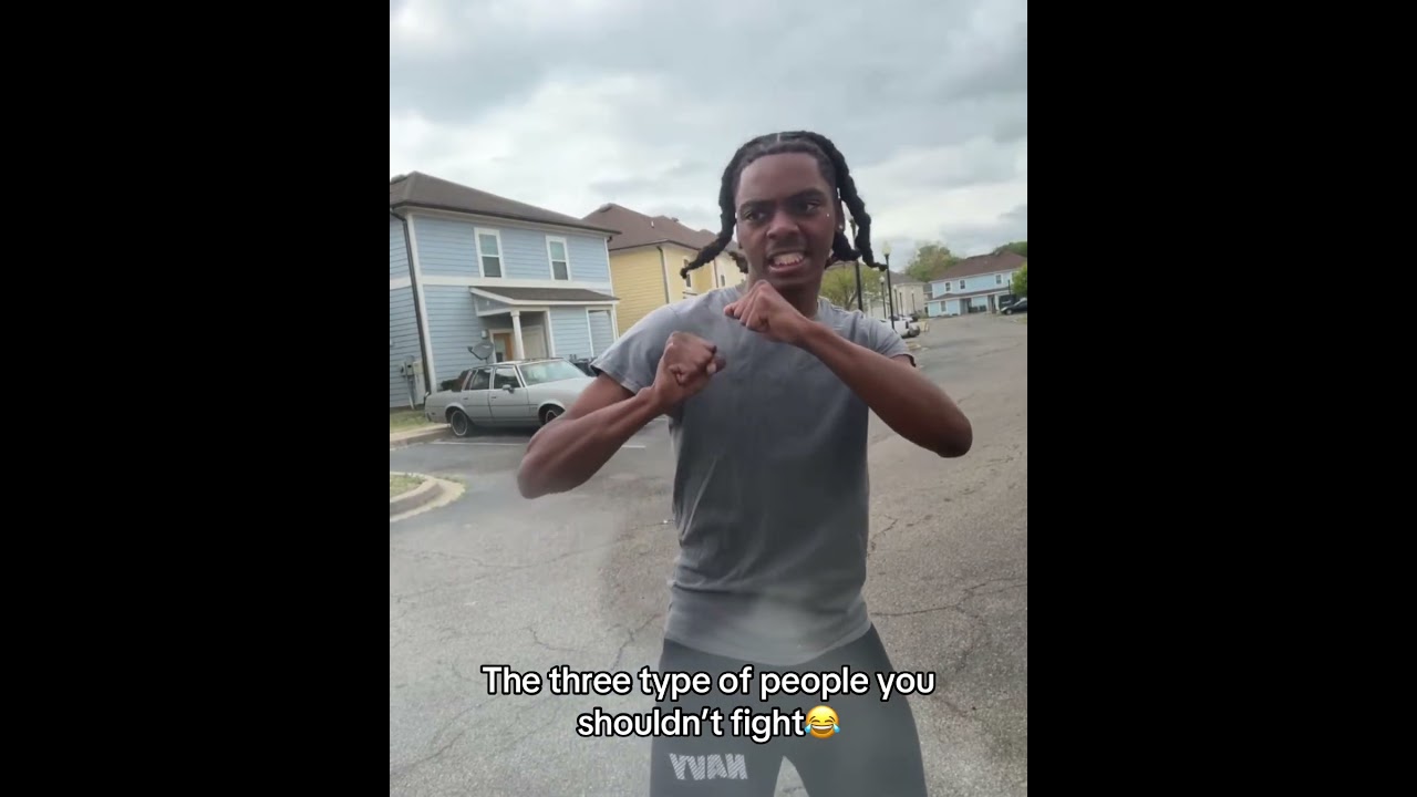 Three type of dudes you shouldn’t fight