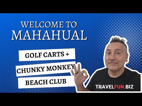 Travel with Joel - Welcome to Mahahual