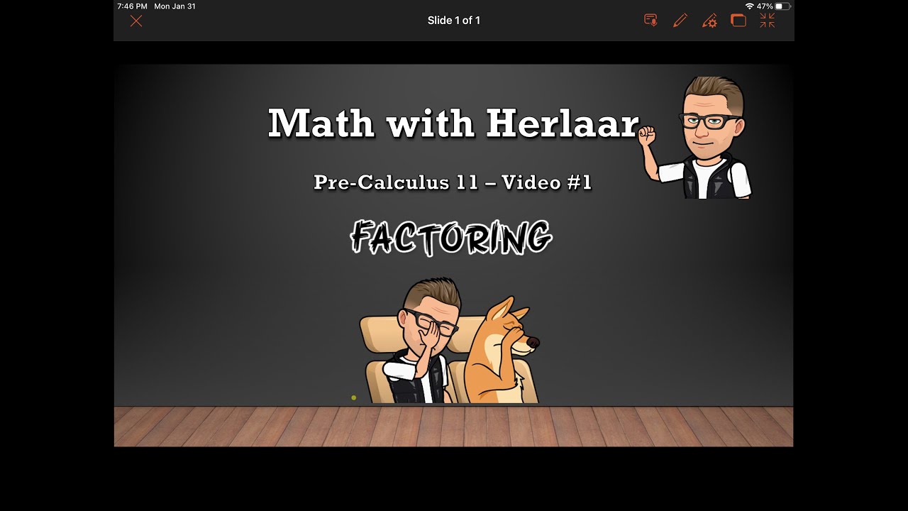 Pre Calculus 11 - Video #1 - Factoring Quadratics