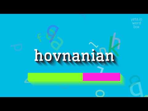 HOVNANIAN - HOW TO PRONOUNCE IT? #hovnanian