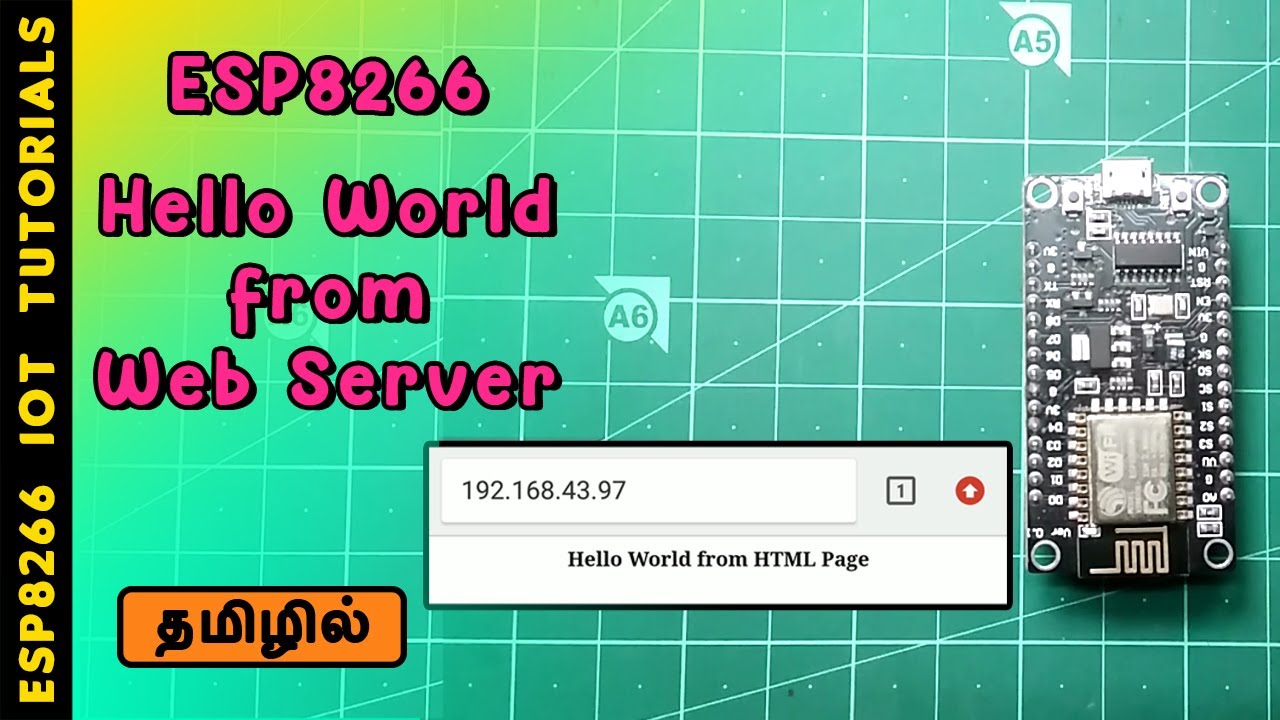 ESP8266 Hello World with WebServer | Sathish Deva