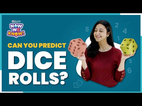Probability - How Can You Use Probability In A Dice 🎲 Game | Probability Of Rolling Dice | BYJU'S