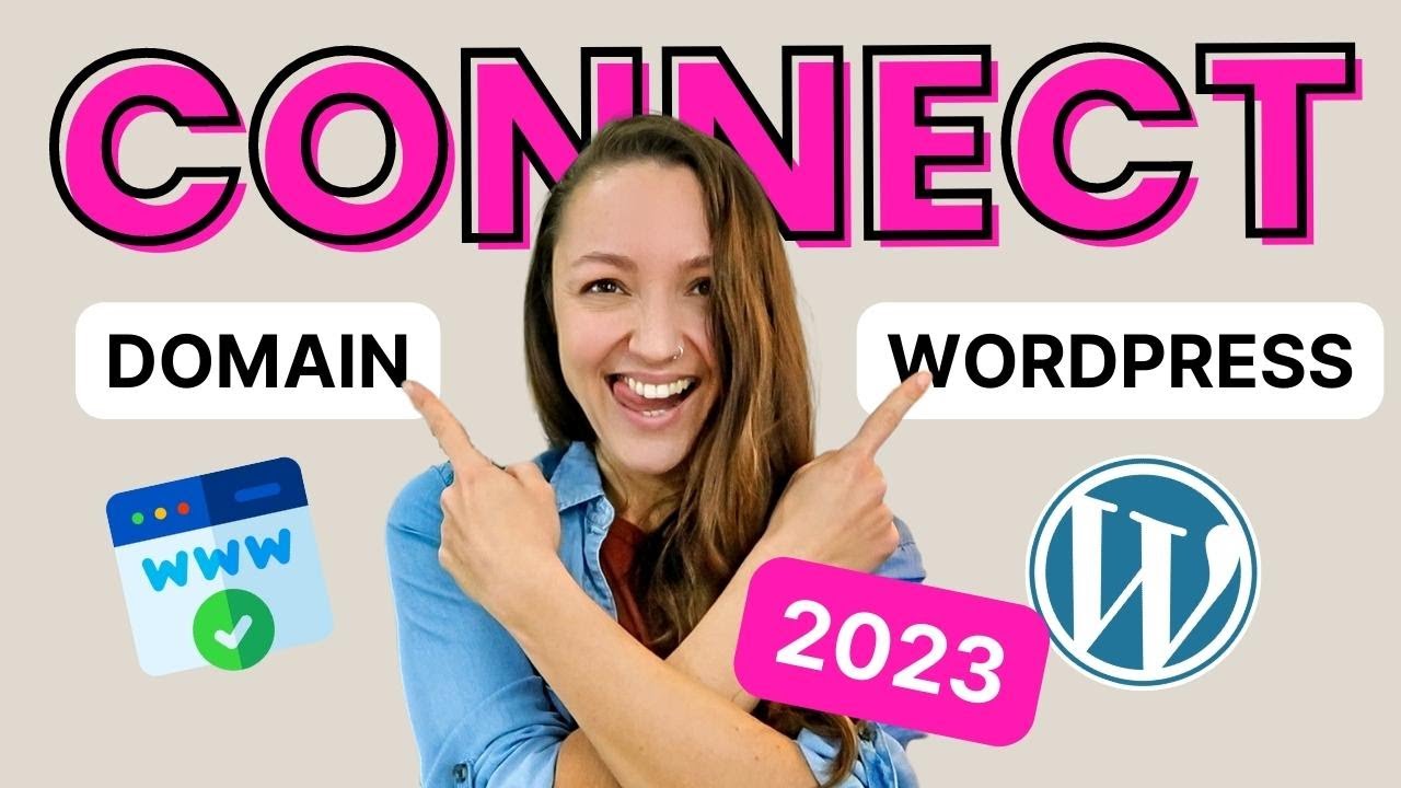 How To Connect Your Domain To Your Wordpress Website or Blog | Wordpress Domain Setup 2023