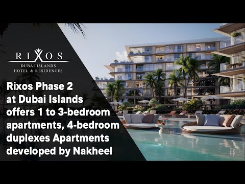 Rixos Beach Residences Phase 2 by Nakheel offers Luxury 1, 2 & 3 Bedroom Apartments at Dubai Islands