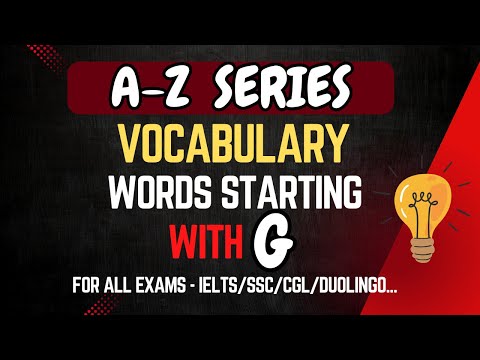 Words Starting with G | A to Z Vocabulary Series in English