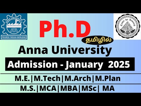 Anna University PhD Admission Procedure and Details in Tamil | January 2025 Session தமிழில்