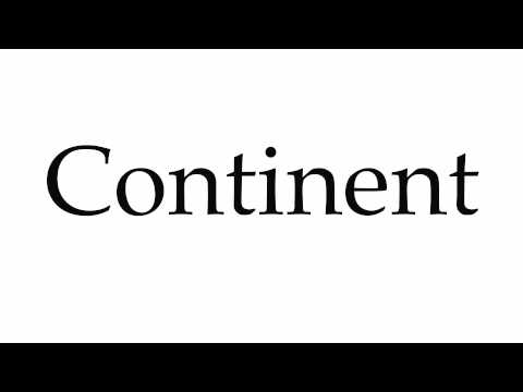 How to Pronounce Continent