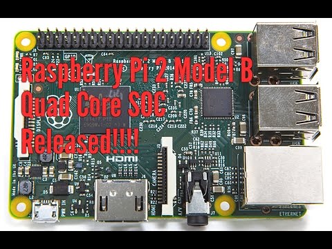 Raspberry Pi 2 Model B Released Quad Core 900mhz SOC - Androidizen