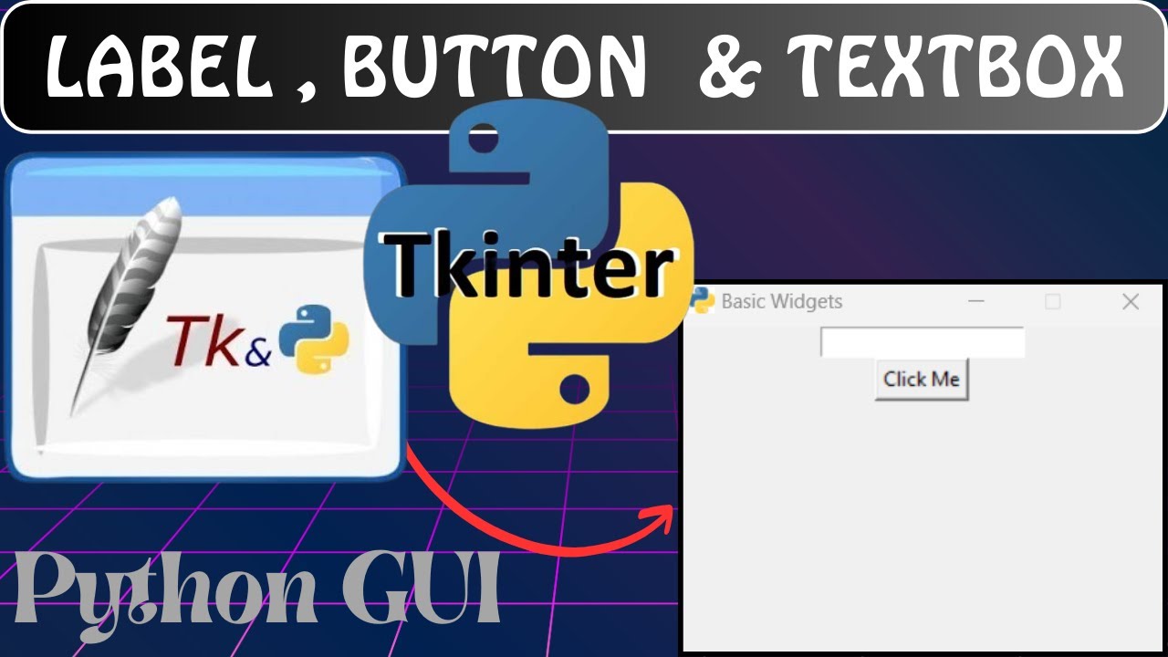 Python #1 | Tkinter tutorial for beginners |Label ,Text Box(Entry Widget) and Button Widgets