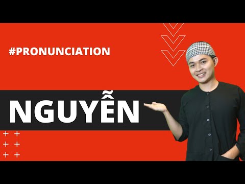 HOW TO PRONOUNCE "NGUYEN" CORRECTLY IN SAIGON DIALECT - Learn Southern Vietnamese