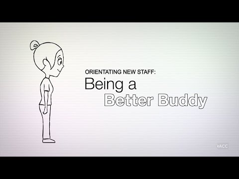 Orientating New Staff: Being a Better Buddy
