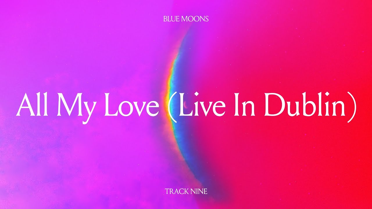 All My Love by Coldplay from UK | Popnable