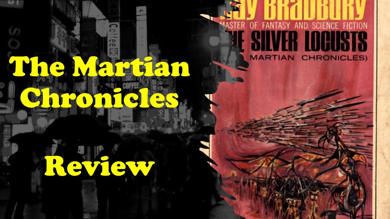 The Martian Chronicles by Ray Bradbury | Book Review