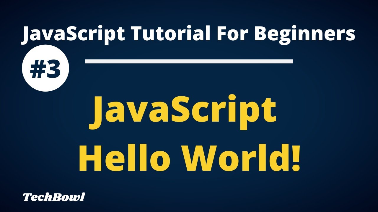 JavaScript Hello World | First Program in JavaScript (Hindi)