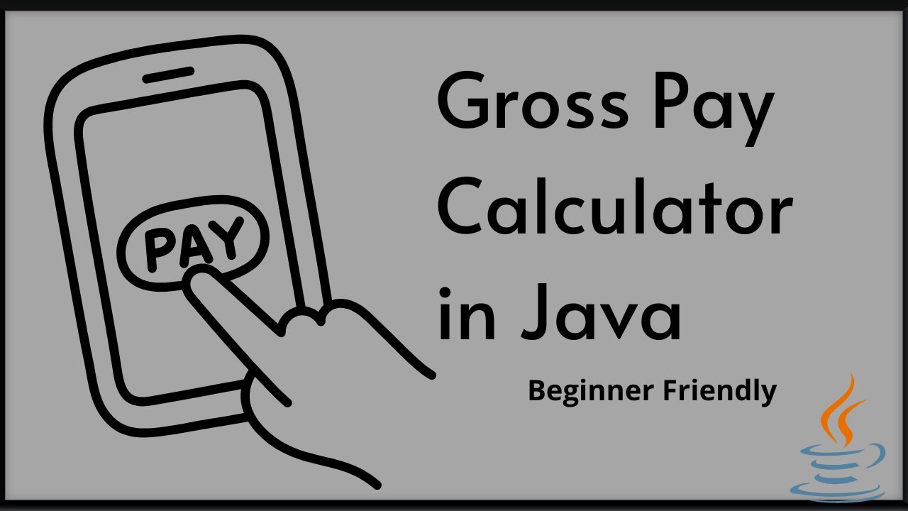 Gross pay calculator | Beginner Java Program | #java #javalearning #javatutorialforbeginners