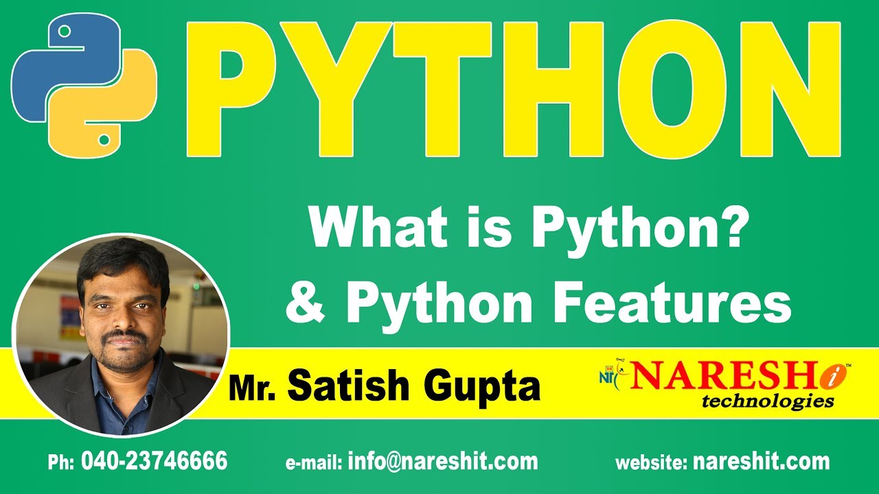 What is Python? and Python Features | Python Tutorials for Beginners | Mr. Satish Gupta