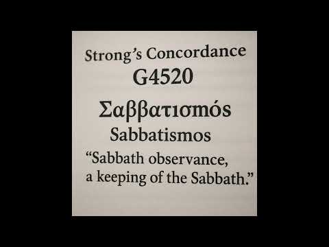 Sabbatismos: The Greek Word Sunday Keepers Want To Silence