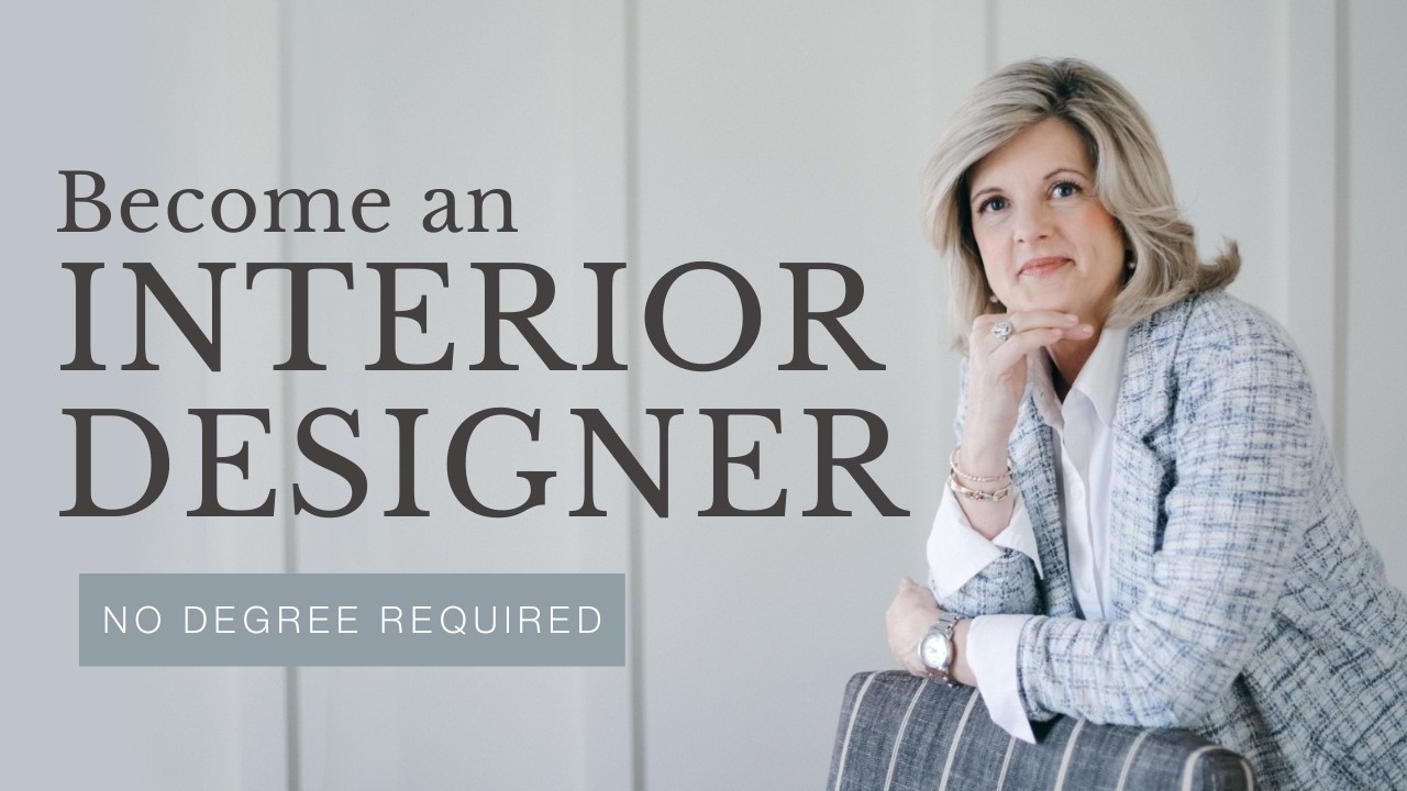 How to Become an Interior Designer Without a Degree
