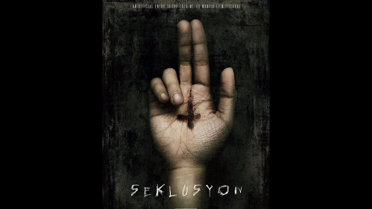 [Trailer] 2016 MMFF Official Entry: Seklusyon