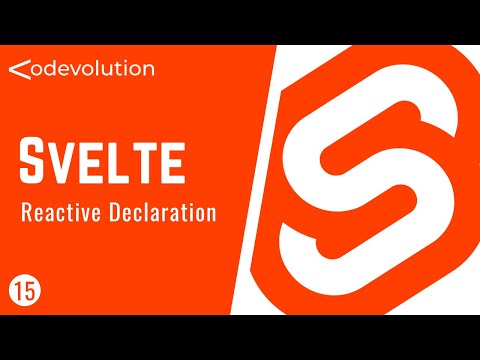 Learn Svelte Tutorial 15 Reactive Declarations - Mind Luster