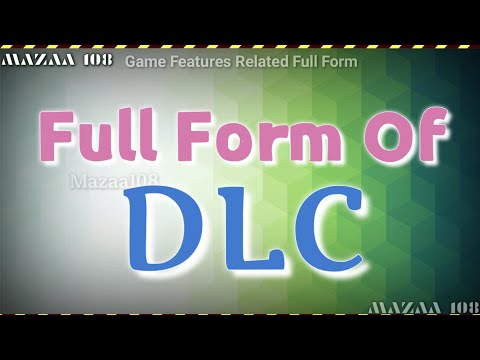 Full Form of DLC | DLC full form | DLC Ka Full Form | DLC Stands for | DLC Means | #GamingFeatured