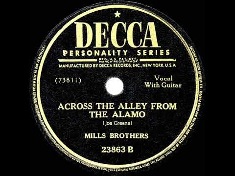 The Mills Brothers - Across the Alley from the Alamo (1947 Music Video ...