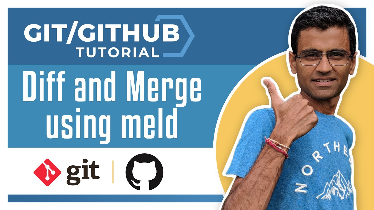 Git Tutorial 9: Diff and Merge using meld