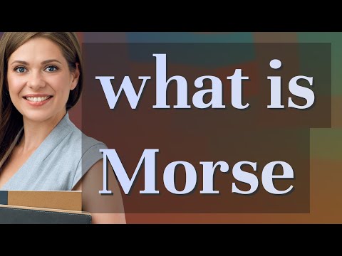 Morse | meaning of Morse