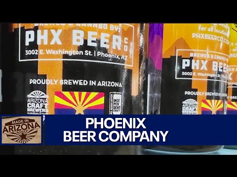 Made In Arizona: Phoenix Beer Company