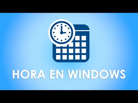 Cómo cambiar la HORA en Windows
