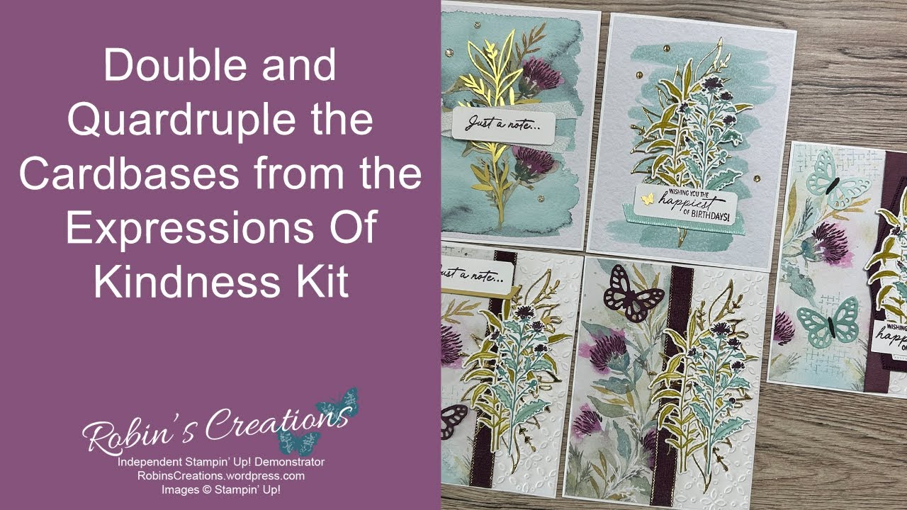 Double and Quardruple the Cardbases from the Expressions Of Kindness Kit