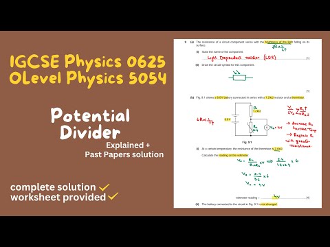 Potential Divider| IGCSE Physics 0625 | O Level Physics 5054 | Explained + PastPaper Solution