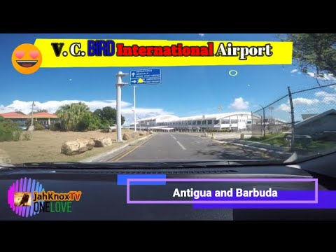 V. C. Bird International Airport/St. Johns, Antigua and Barbuda/ OLD & NEW TERMINAL