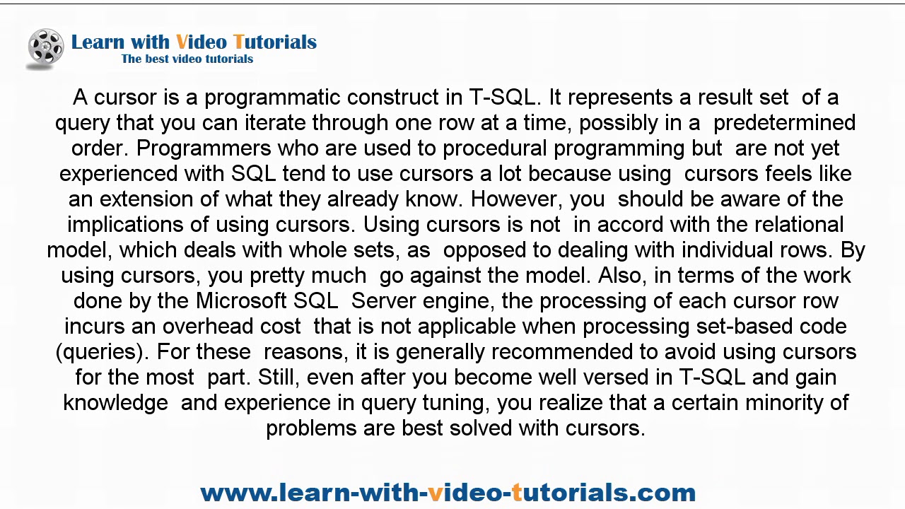T-SQL tutorial: Cursors, Full SQL Server Transact-SQL Introduction (Lesson 6)