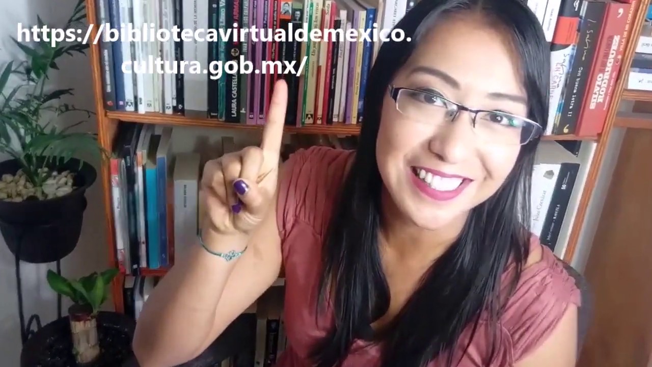 #ComunidadContigo: Lecturas en casa, gratis y en línea 5/5. Biblioteca Virtual de México.