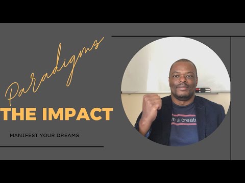 The reason why you are not manifesting.  Paradigms explained!